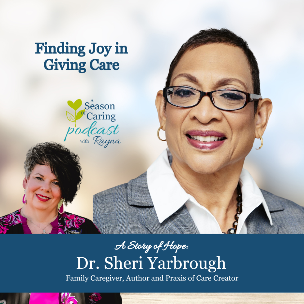A Season of Caring Podcast | Rayna Neises: A Season of Caring