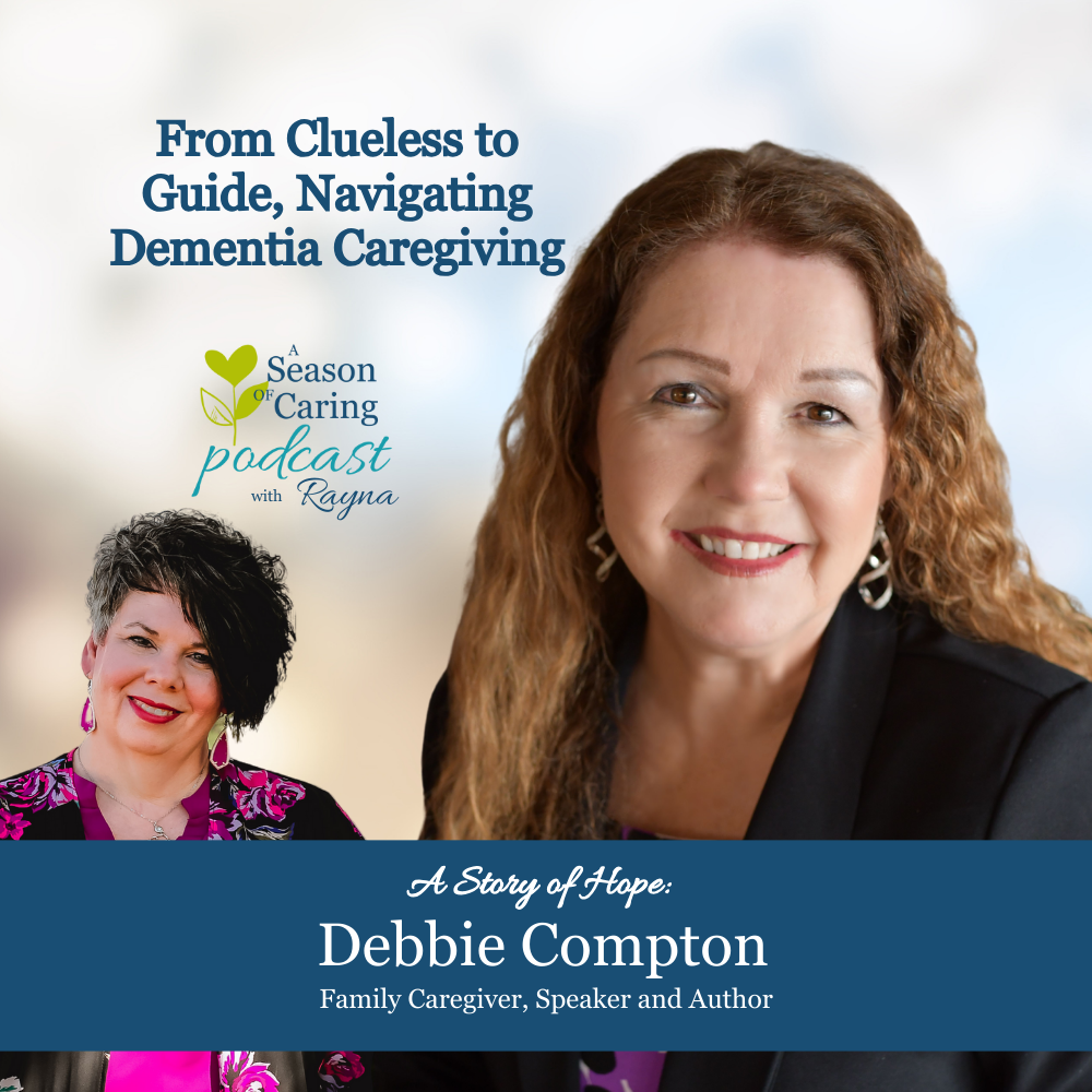 A Season of Caring Podcast | Rayna Neises: A Season of Caring